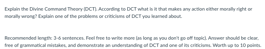 Solved Explain the Divine Command Theory (DCT). According to | Chegg.com