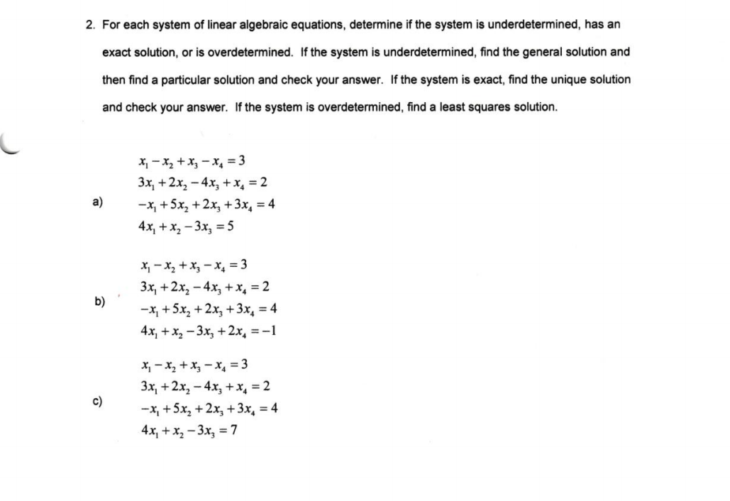 Solved 2. For each system of linear algebraic equations, | Chegg.com