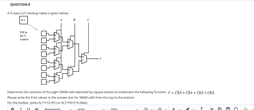 Solved QUESTION 8 A 3-input LUT (lookup table) is given | Chegg.com