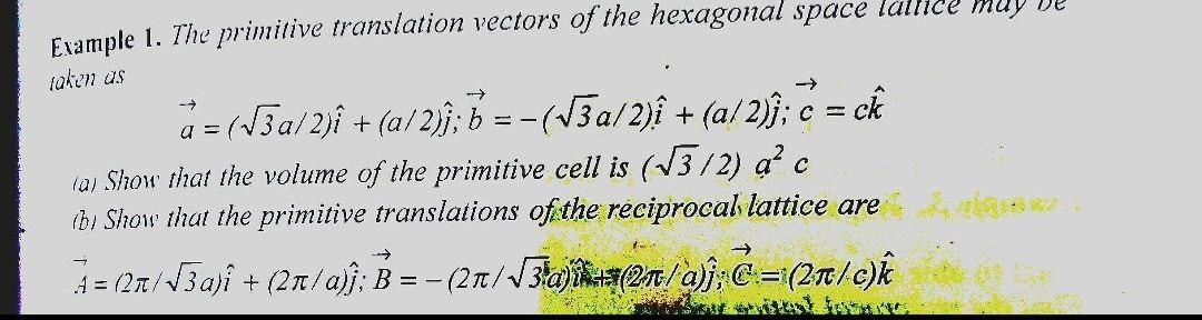 Solved Example 1. The primitive translation vectors of the | Chegg.com
