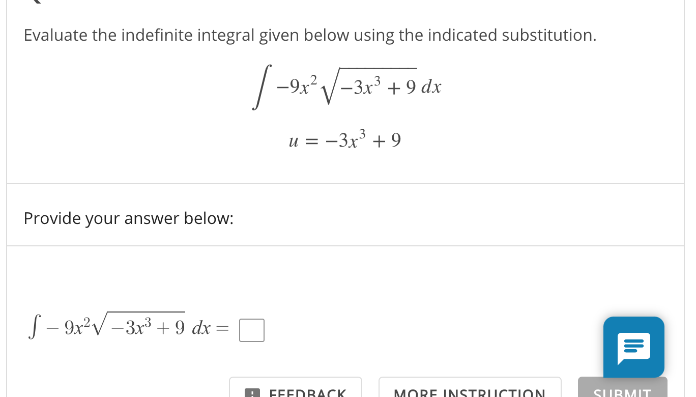 Solved Evaluate the indefinite integral given below using | Chegg.com