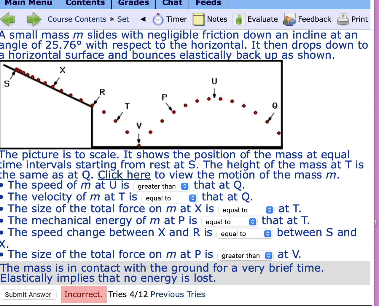 Solved A small mass m ﻿slides with negligible friction down | Chegg.com