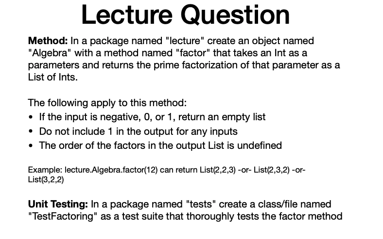 Solved Lecture Question Method: In a package named "lecture" | Chegg.com