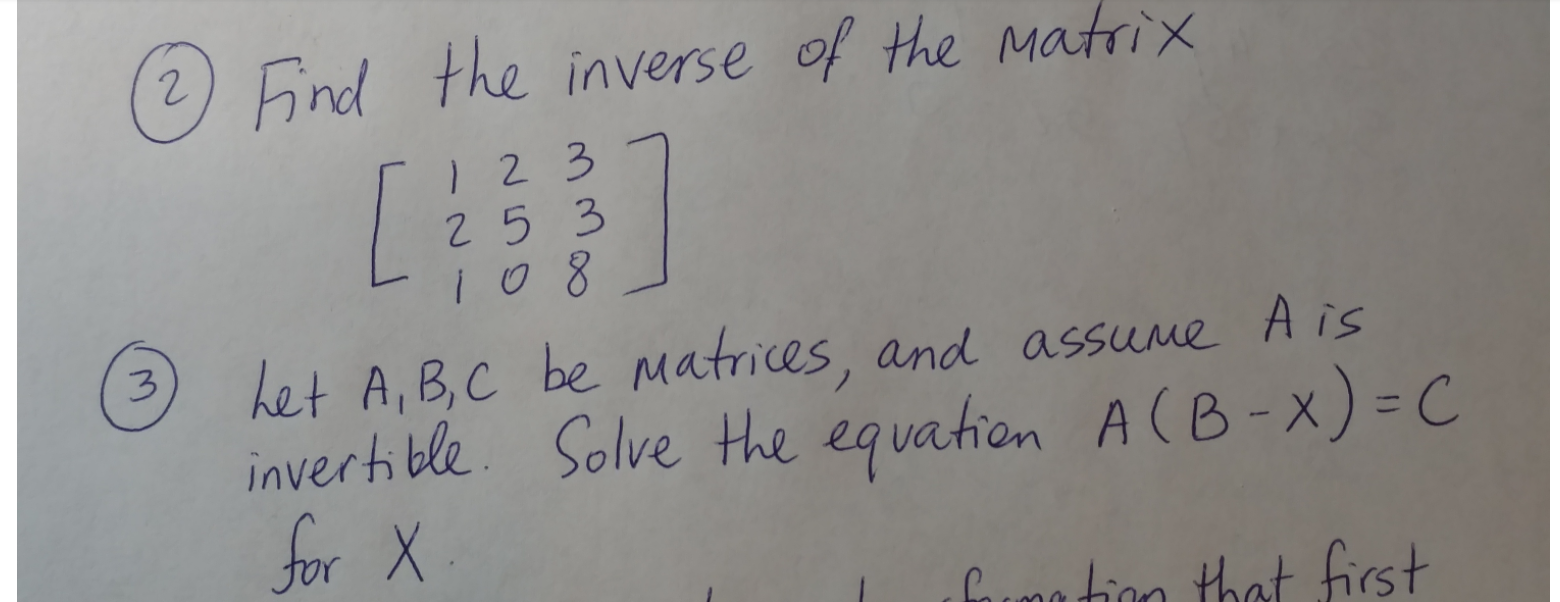 Solved 2) Find the inverse of the matrix 1 2 3 253 io 8 3 | Chegg.com