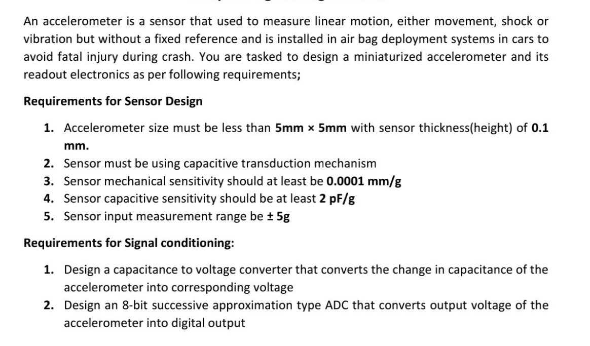 Solved (Use solidworks and matlab) ﻿An accelerometer is a | Chegg.com