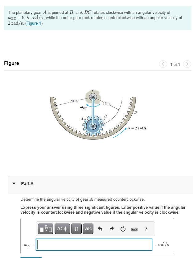Solved The planetary gear A ﻿is pinned at B. ﻿Link BC | Chegg.com