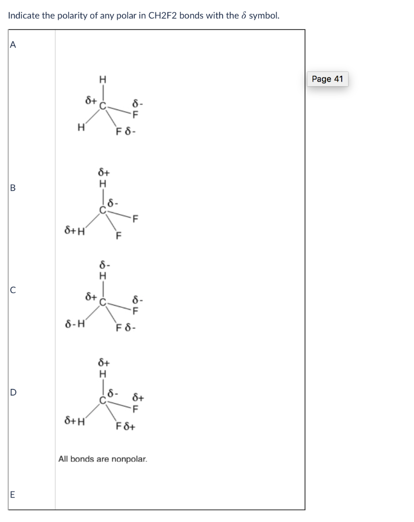 Solved Indicate the polarity of any polar in CH2F2 bonds | Chegg.com