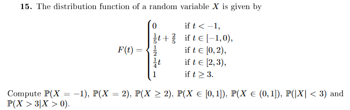 Solved 15. The distribution function of a random variable X | Chegg.com