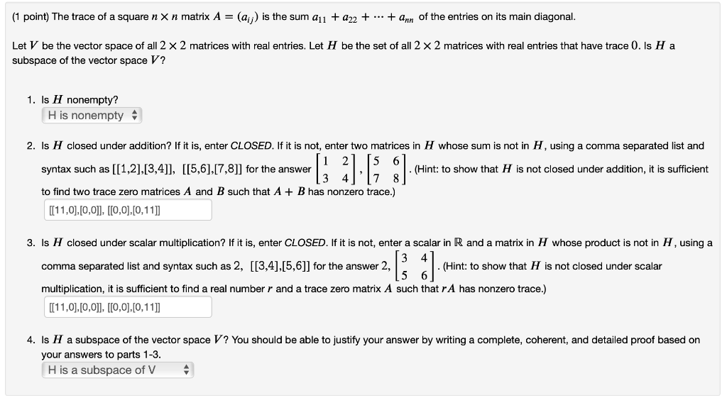 Solved (1 point) The trace of a square n x n matrix A = | Chegg.com