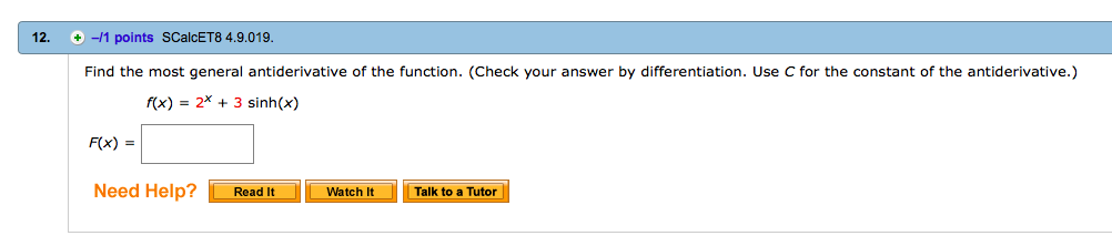 Solved 12. + -11 points SCalcET8 4.9.019 Find the most | Chegg.com Solved 12. + -11 points SCalcET8 4.9.019 Find the most | Chegg.com
