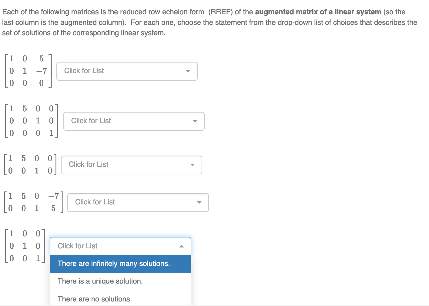 Solved Each of the following matrices is the reduced row | Chegg.com