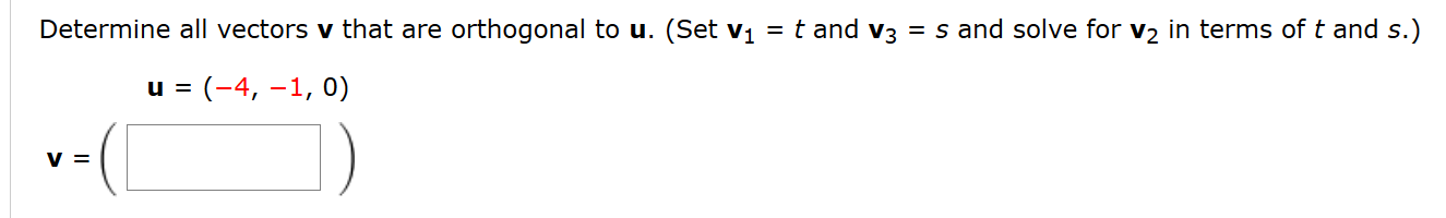 Solved Determine all vectors v that are orthogonal to u. | Chegg.com