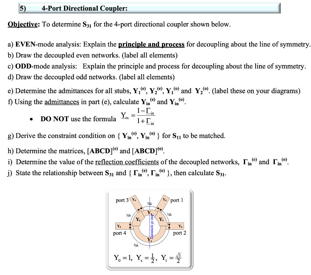 Objective: To determine S31 for the 4-port | Chegg.com