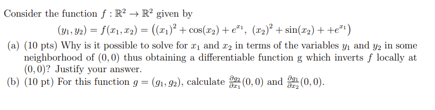Solved Consider the function f : R2 + R2 given by (41, 42) = | Chegg.com