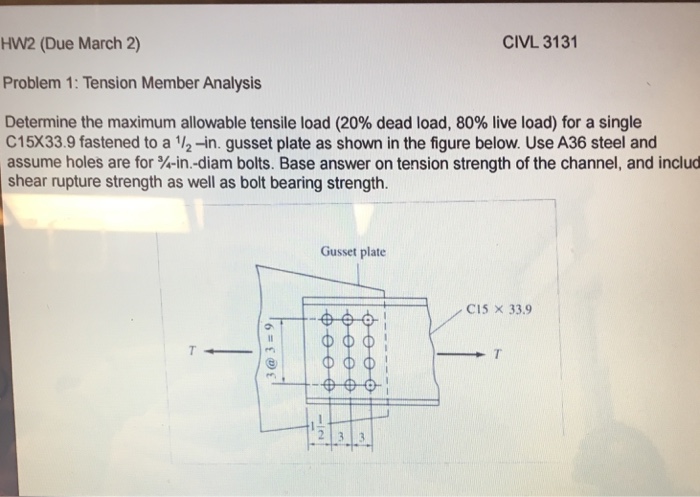 Solved Determine the maximum allowable tensile load (20% | Chegg.com