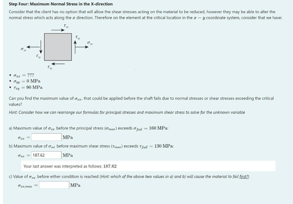 Solved Step Four: Maximum Normal Stress in the X-direction | Chegg.com