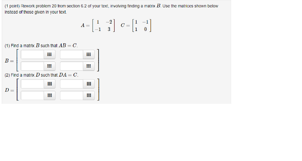 Solved (1 point) Rework problem 20 from section 6.2 of your | Chegg.com