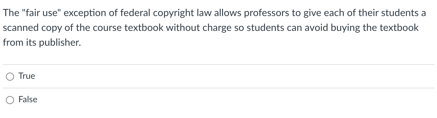 Solved The "fair use" exception of federal copyright law | Chegg.com