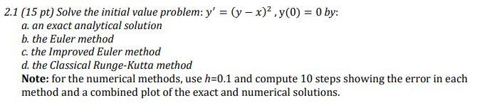 Solved Solve the initial value problem: 𝑦 ᇱ = (𝑦 − 𝑥) ଶ , | Chegg.com