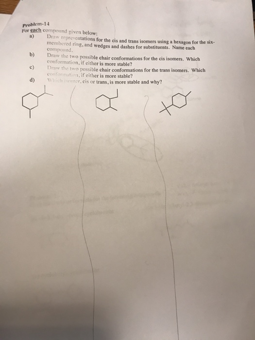 Solved Problem-14 For each compound given below: a) Draw | Chegg.com