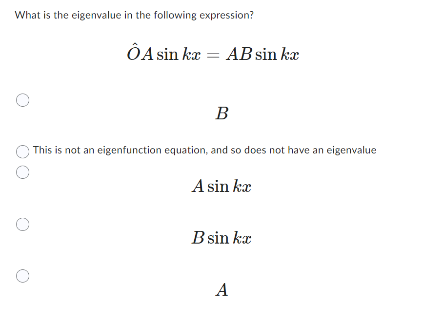 Solved What is the eigenvalue in the following expression? | Chegg.com