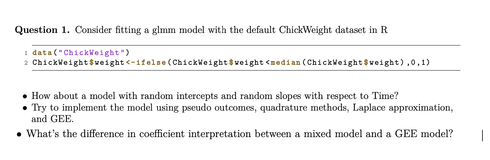 Question 1. Consider fitting a glmm model with the | Chegg.com