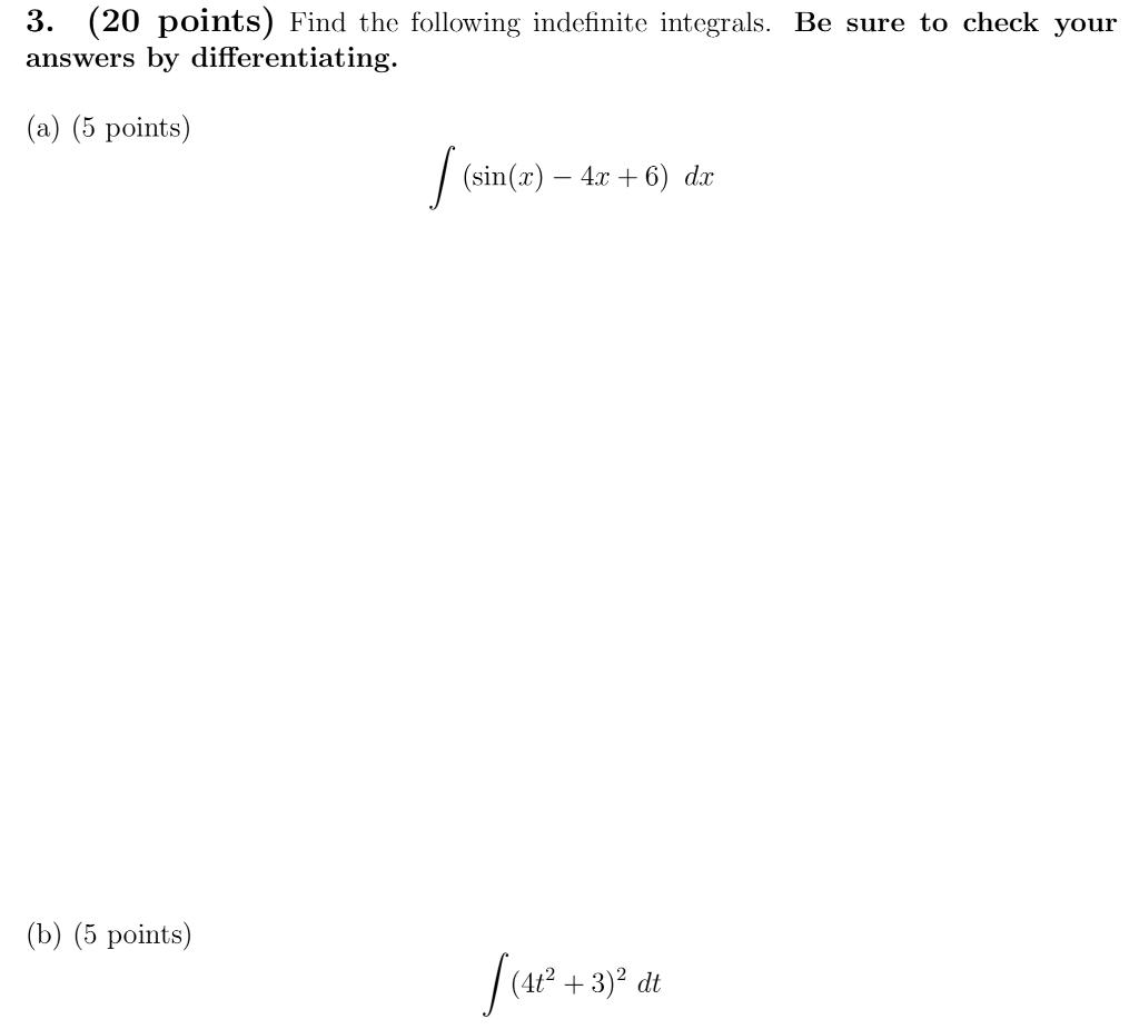 Solved 3. (20 points) Find the following indefinite | Chegg.com