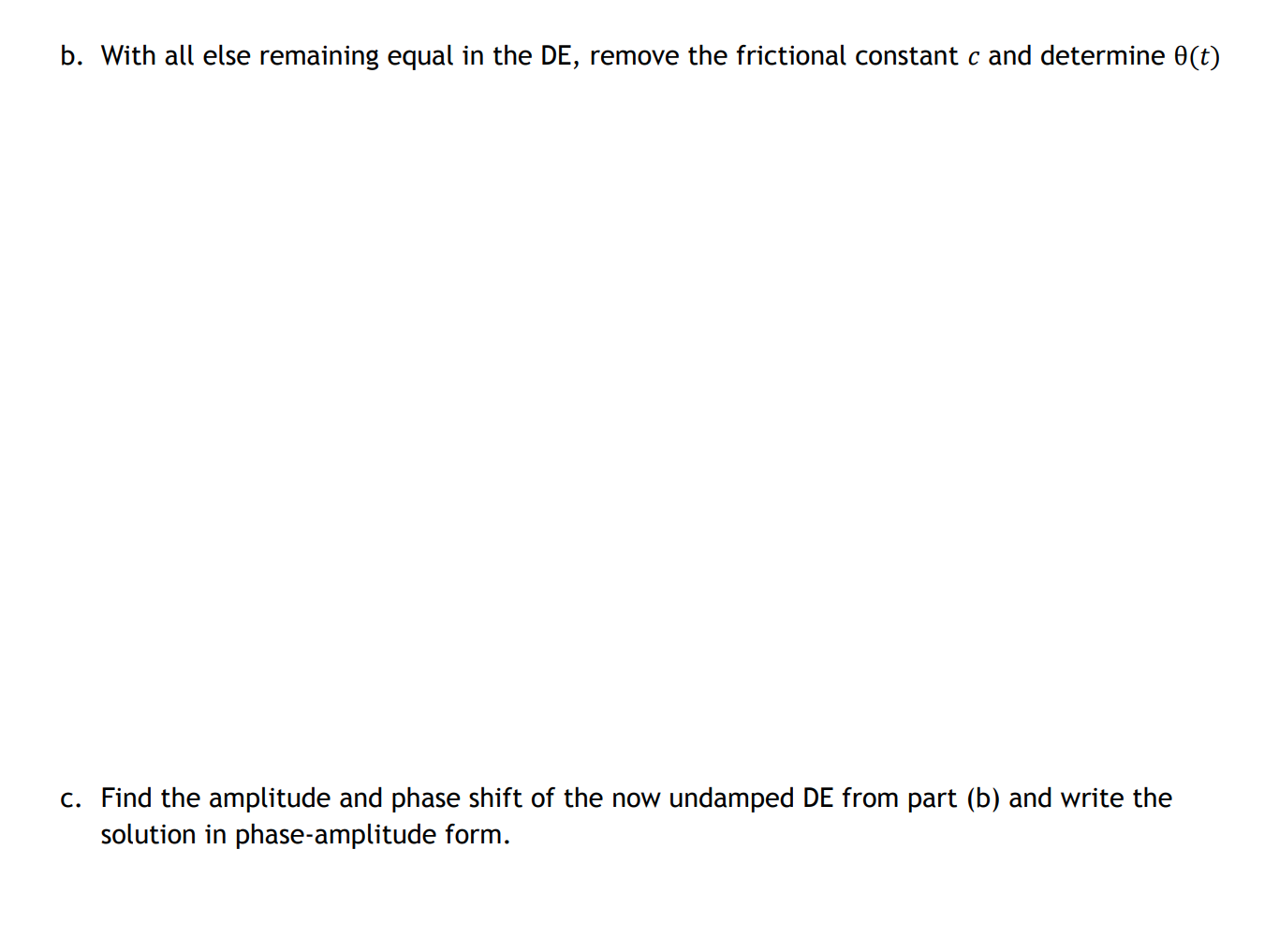 Solved b. With all else remaining equal in the DE, remove | Chegg.com