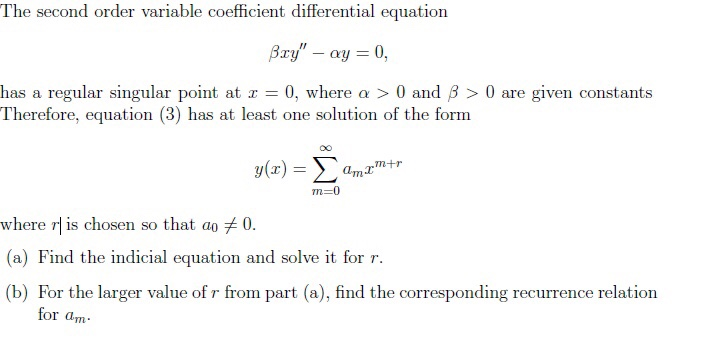 Solved The second order variable coefficient differential | Chegg.com