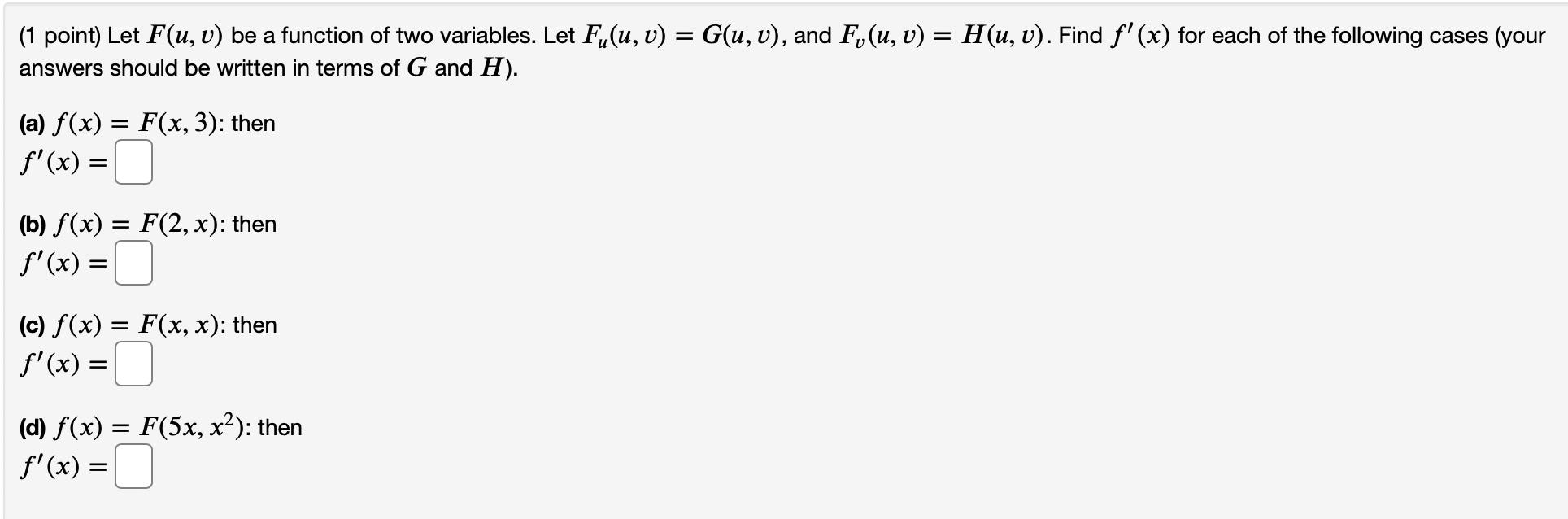 Solved (1 point) Let F(u,v) be a function of two variables. | Chegg.com