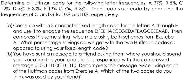 Determine a Huffman code for the following letter | Chegg.com