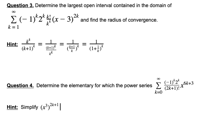 Solved Question 3. Determine the largest open interval | Chegg.com