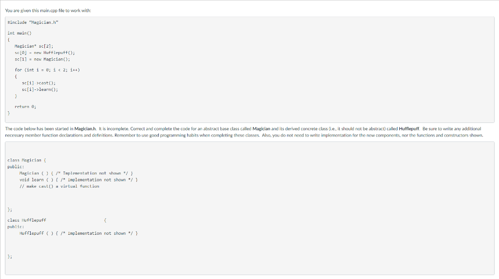 You are given this main.cpp file to work with: ft | Chegg.com
