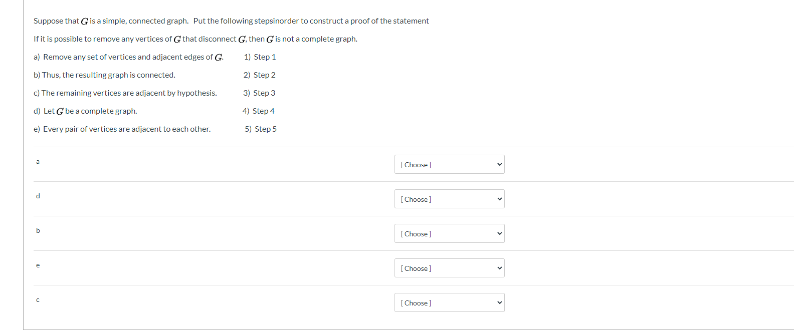 Solved Suppose that G is a simple, connected graph. Put the | Chegg.com