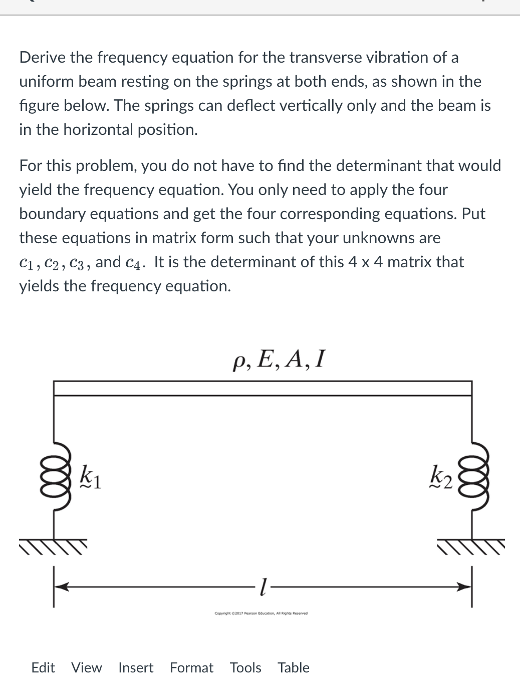 Solved Derive the frequency equation for the transverse | Chegg.com