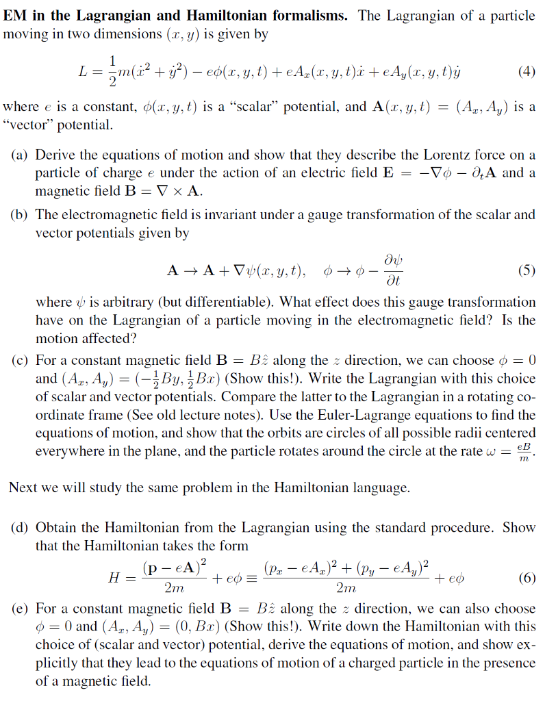 Solved EM in the Lagrangian and Hamiltonian formalisms. The | Chegg.com