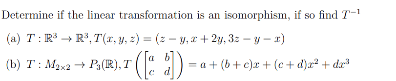 Solved Determine if the linear transformation is an | Chegg.com
