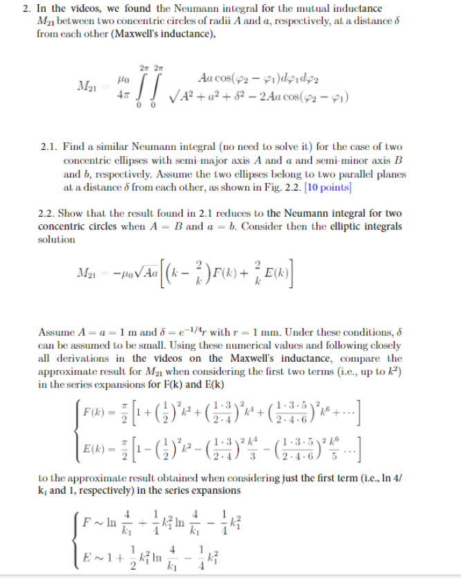 Solved 2. In the videos, we found the Neumann integral for | Chegg.com