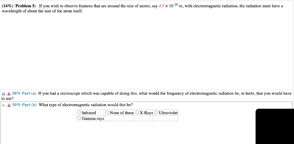 Solved (14\%) Problem 5: If you wish to observe features | Chegg.com