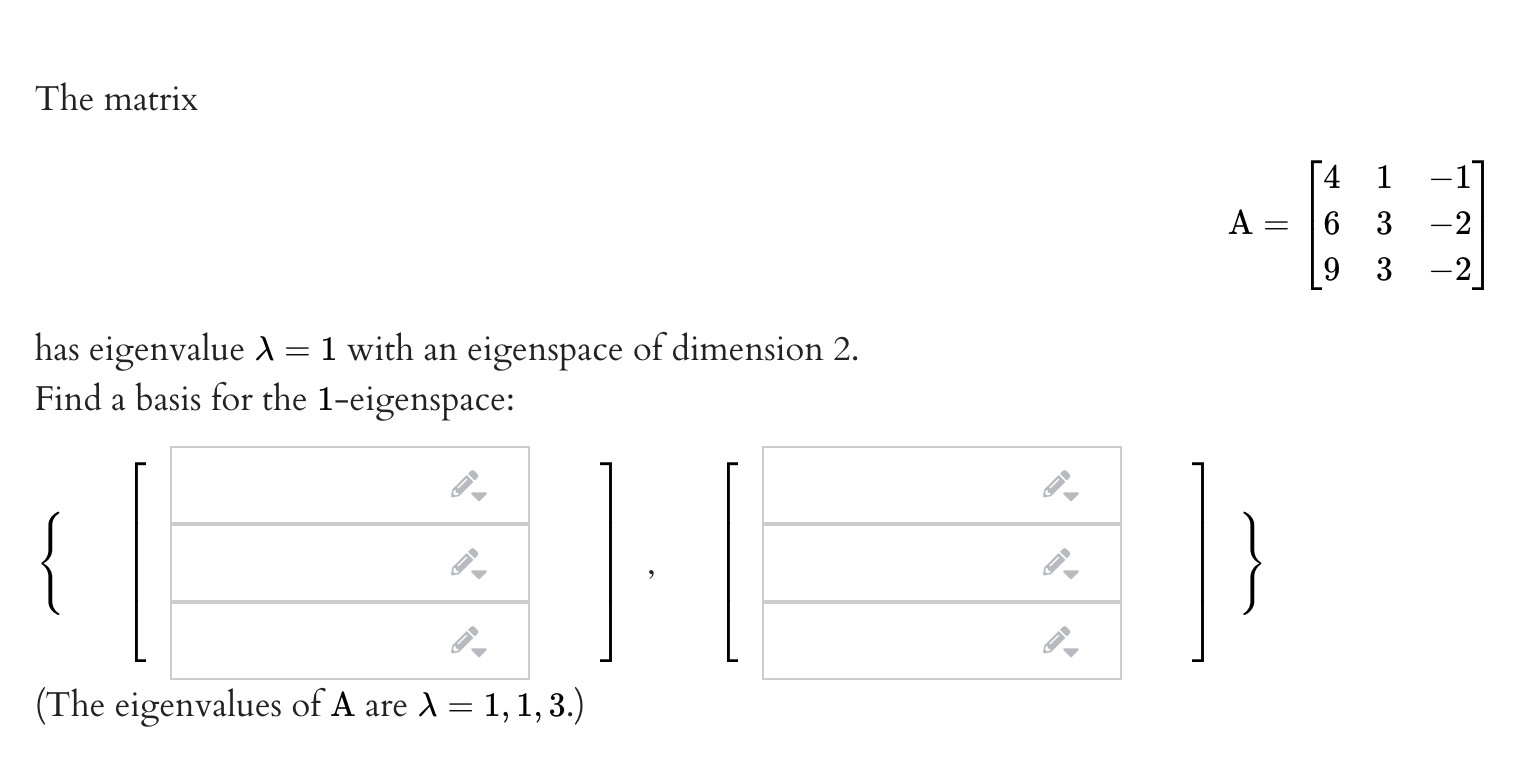 Solved The matrix A= 4 1 6 3 9 3 ܝܙ ܒܬ ܝܬ -2 has eigenvalue | Chegg.com