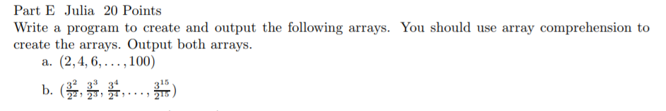 Solved Part E Julia 20 Points Write a program to create and | Chegg.com