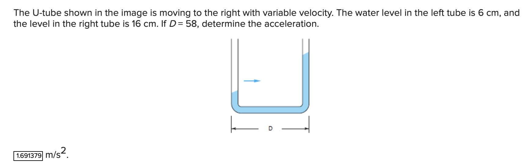 Solved The U-tube shown in the image is moving to the right | Chegg.com