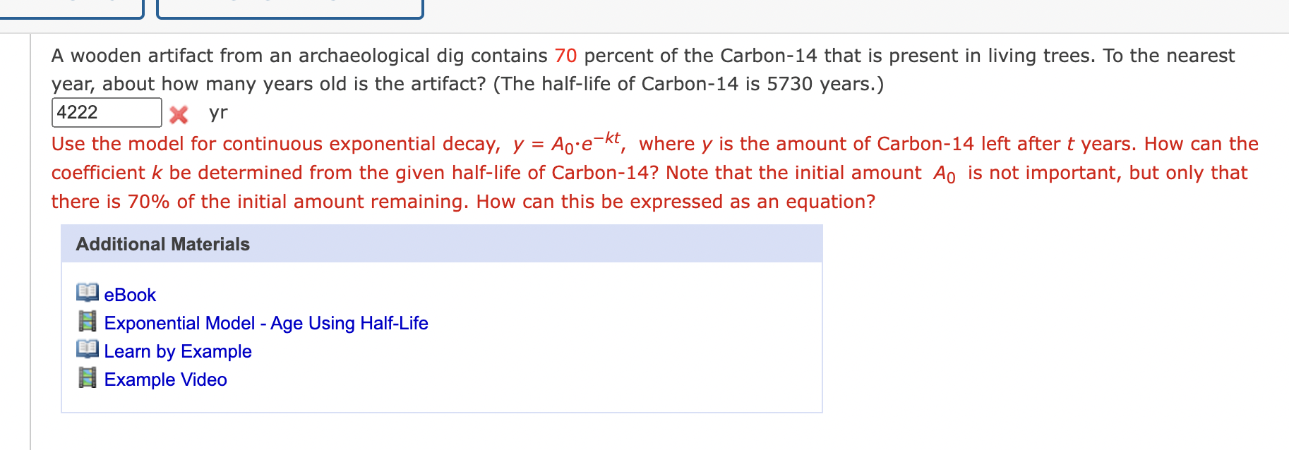Solved A wooden artifact from an archaeological dig contains | Chegg.com