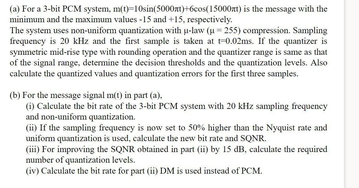 (a) For a 3-bit PCM system, | Chegg.com