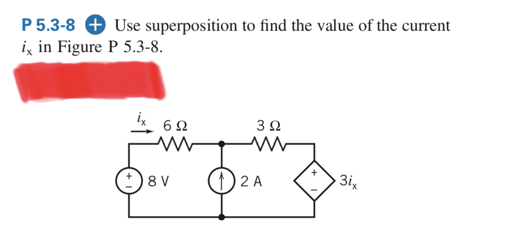 Solved P 5.3-8 + Use superposition to find the value of the | Chegg.com