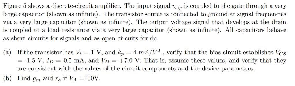Solved Figure 5 shows a discrete-circuit amplifier. The | Chegg.com