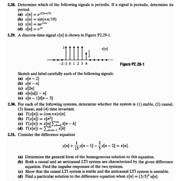 Solved 2.28. Determine which of the following signals is | Chegg.com