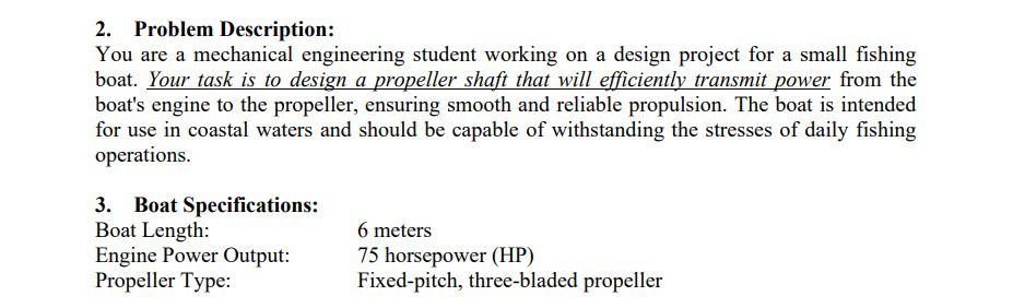 Solved 2. Problem Description: You are a mechanical | Chegg.com