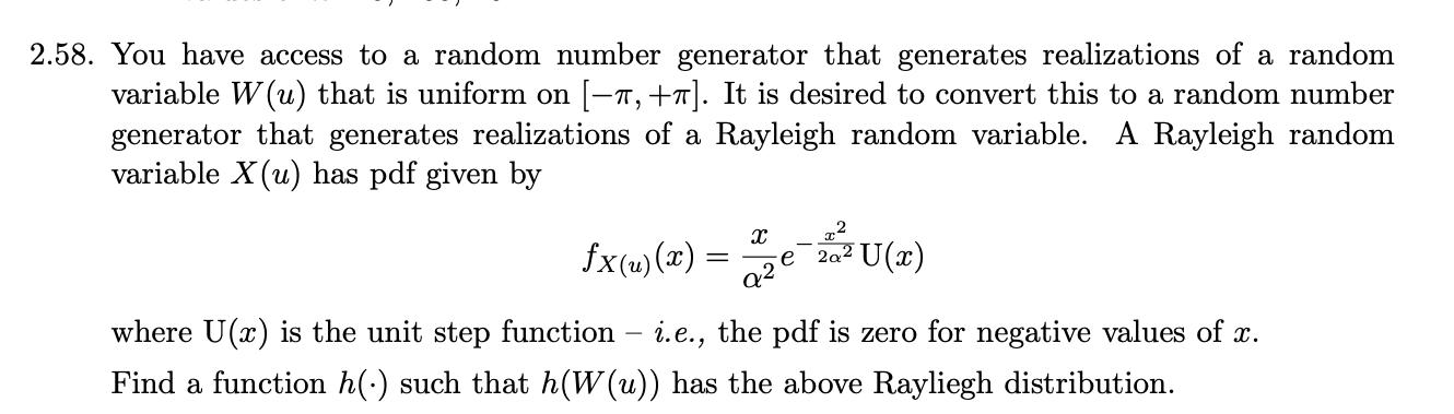 2.58. You have access to a random number generator | Chegg.com