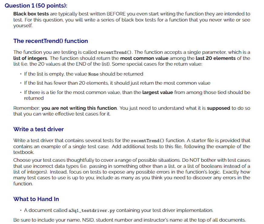 Solved Ruestion 1 (50 points): Black box tests are typically | Chegg.com